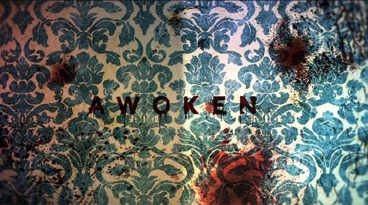 Trailer Drops for 2018’s “Awoken” – HorrorFix